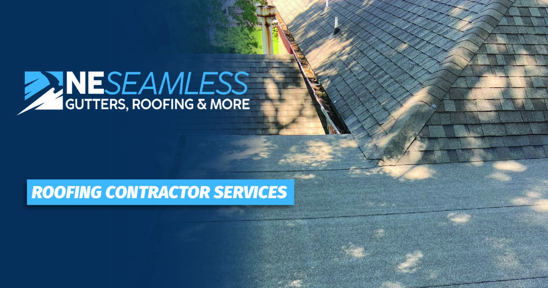 Roofing Services - NE Seamless